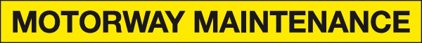 Motorway Maintenance Vehicle Safety Sign
