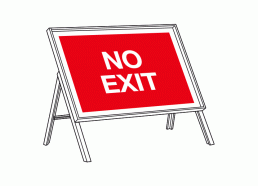 No Exit Temporary Road Sign