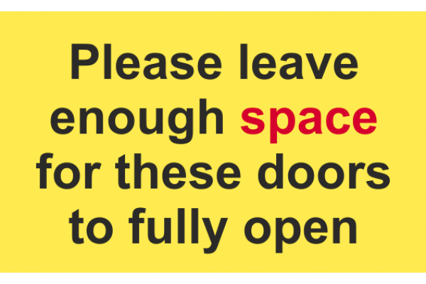 Please Leave Enough Space Vehicle Sign